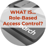 What is Role-Based Access Control? - Ericom Software
