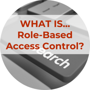 What is Role-Based Access Control? - Ericom Software